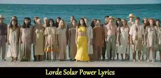 Lorde Solar Power Lyrics