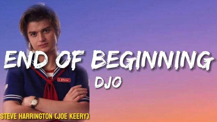End Of Beginning Lyrics With Video - Joe Keery | 2022 Song